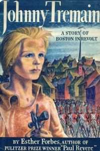 Johnny Tremain Inspired by John Adams’ Boyhood Friend - New England ...