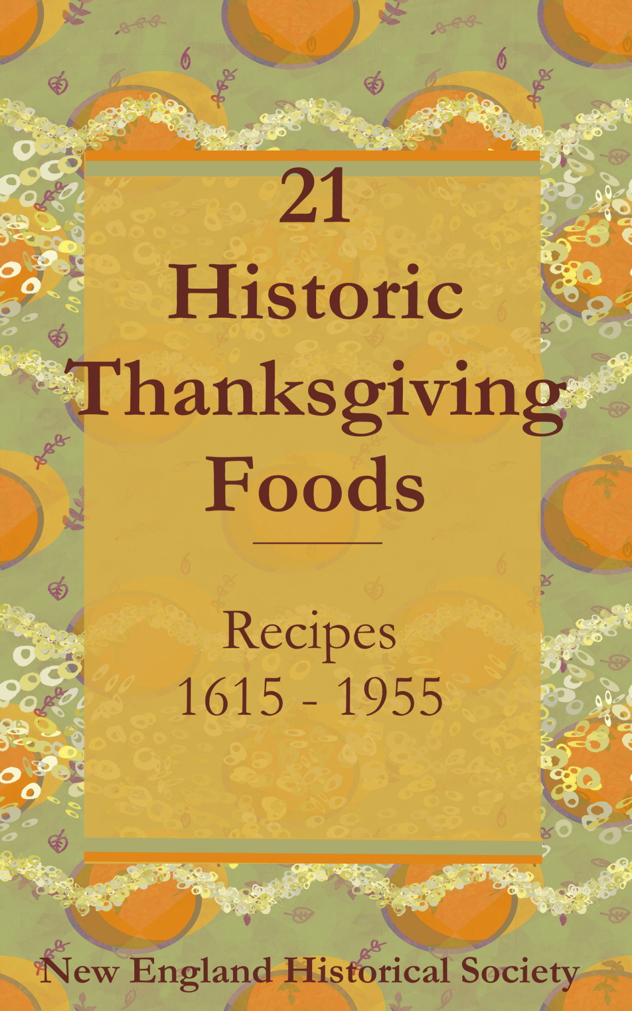 Five Historic Thanksgiving Foods . . . That You Won't Be Eating - New ...